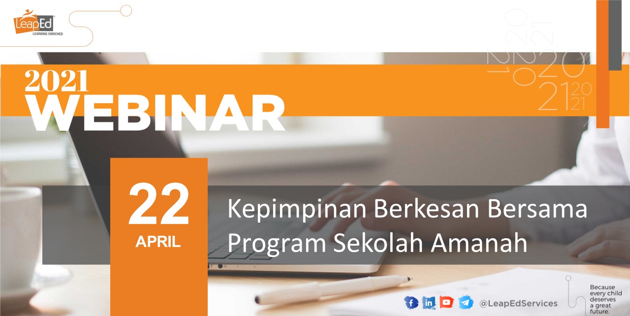 Kepimpinan Berkesan Bersama Program Sekolah Amanah | LeapEd Services ...