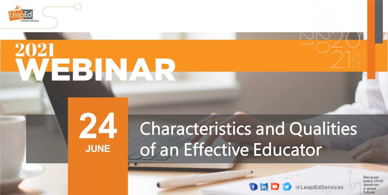 Characteristics and Qualities of an Effective Educator | LeapEd ...